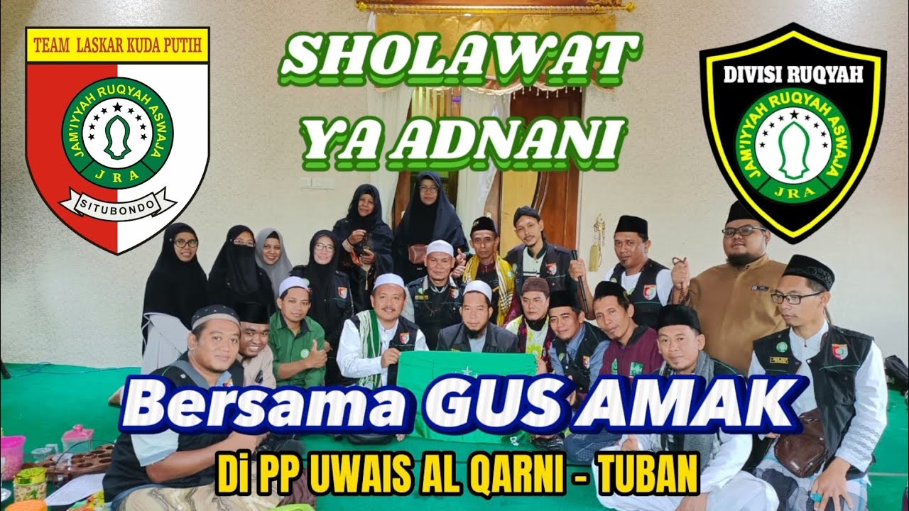 Sholawat Ya Adnani | Bersama Gus Amak - Mujiz JRA | Di acara open house ...