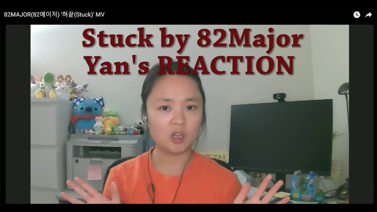 Stuck by 82Major (MV) REACTION | Yan's Reaction - YouTube