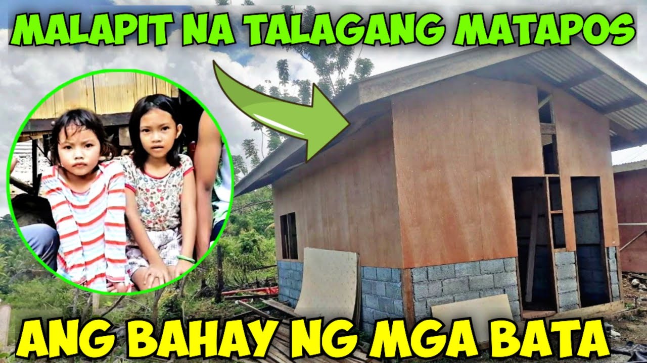 PART 23 | BAHAY NG MGA BATANG MAAGANG NAULILA SA MAGULANG MALAPIT NA ...