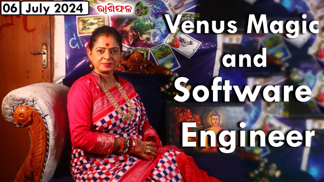 Dr Jayanti Mohapatra || Daily Rashifala || 6 July 2024 || Venus Magic & SOFTWARE ENGINEERS - YouTube