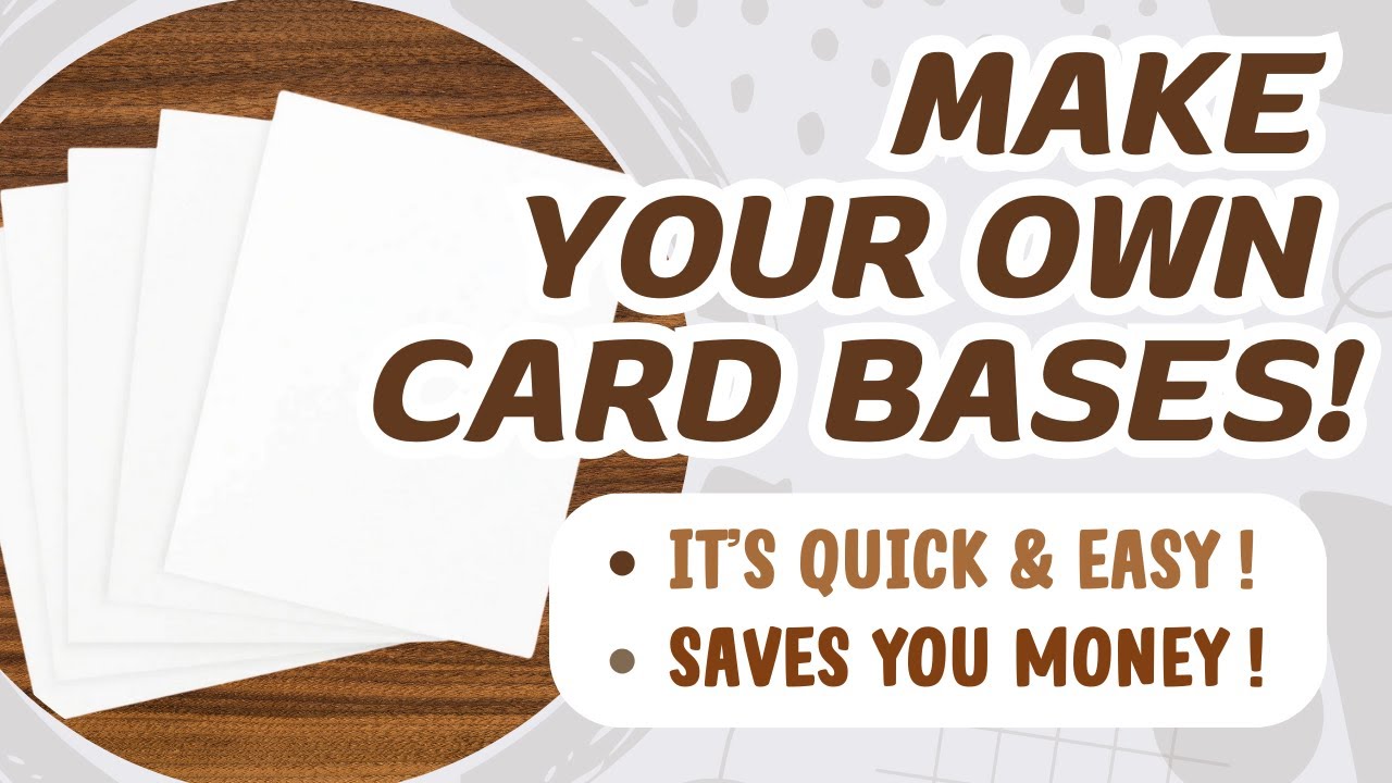 How to make YOUR OWN CARD BASES | DIY handmade greeting card bases ...