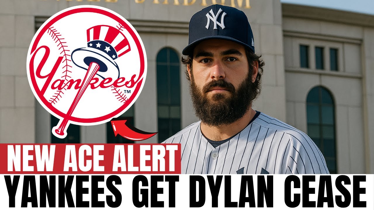 DYLAN CEASE IS THE NEW ACE: BLOCKBUSTER TRADE SHAKES YANKEES | New York ...