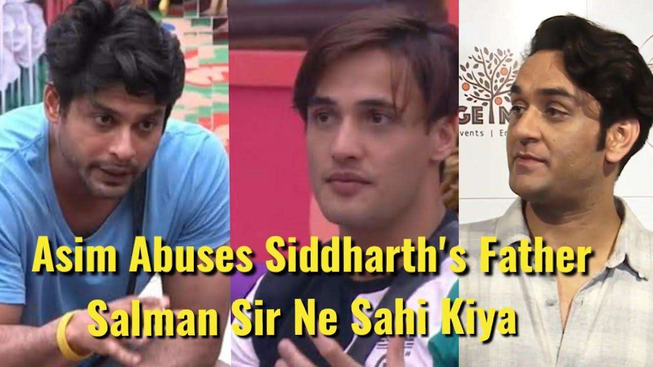 Vikas Gupta Reacts On Asim Riaz Abuses Siddharth Shukla's Father - Bigg ...