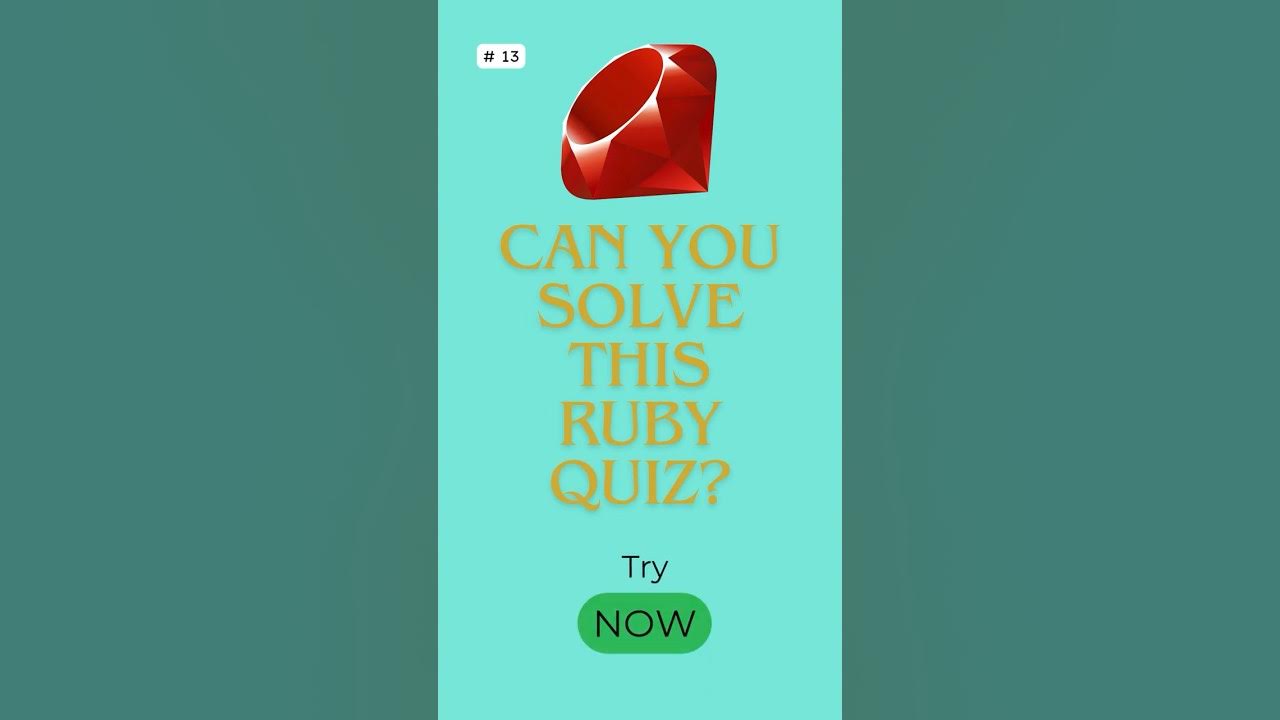 Quiz 13: Master Ruby in Just 30 Seconds! #programming #quiz #shorts #education #facts #ruby ...