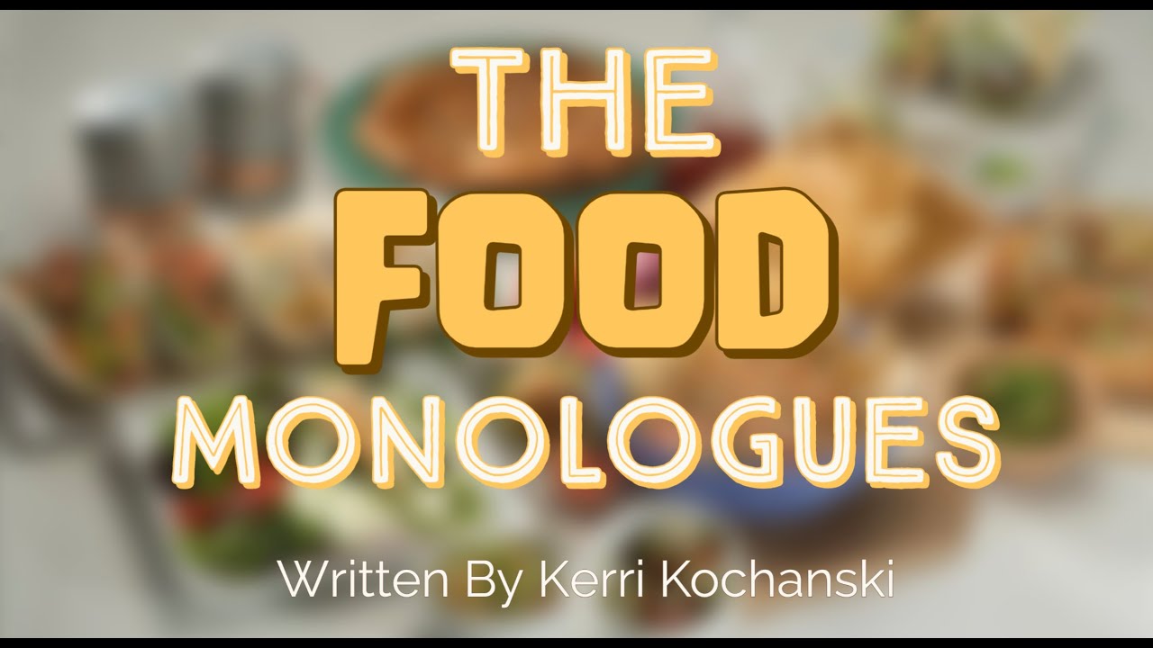The Food Monologues Trailer - YouTube