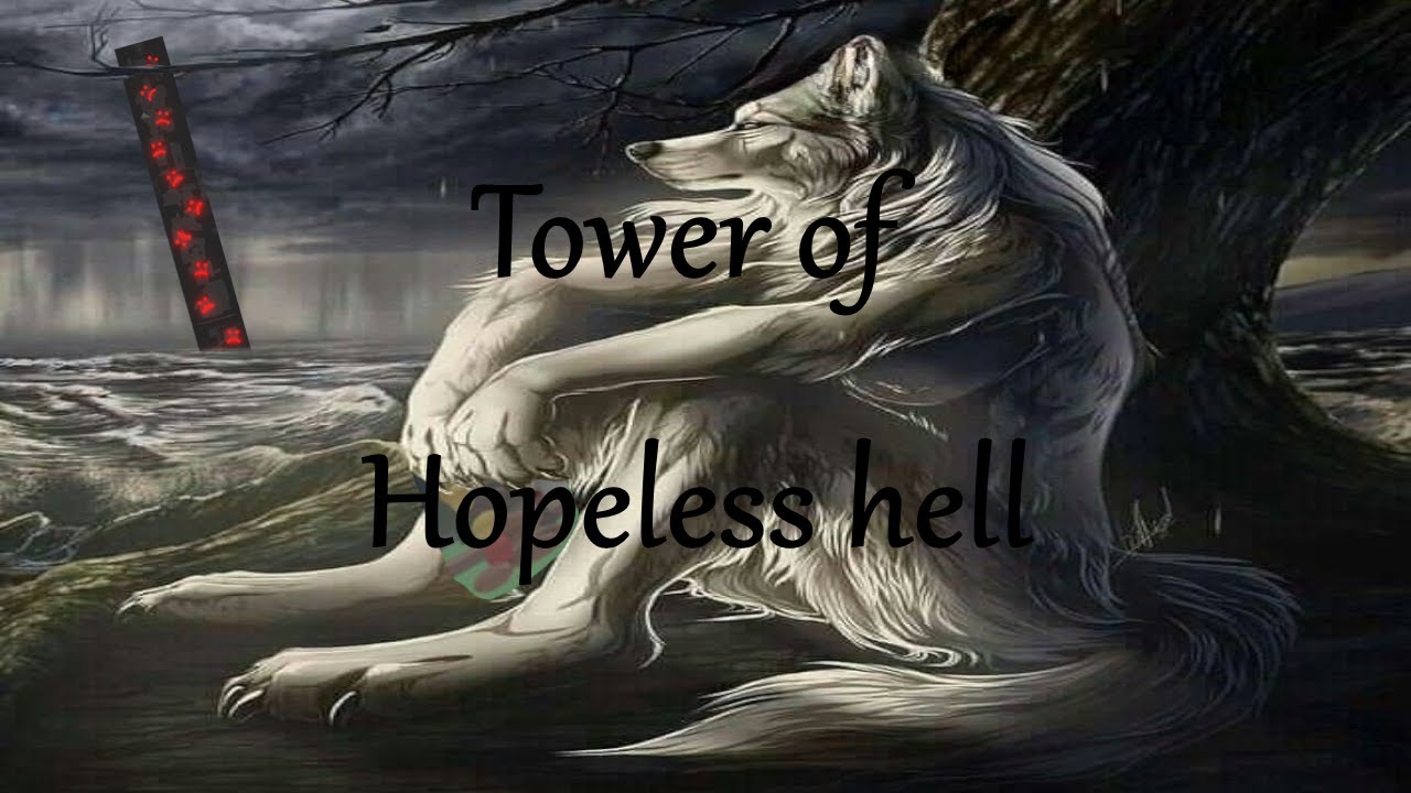 Tower of Hopeless Hell [Extreme] - YouTube