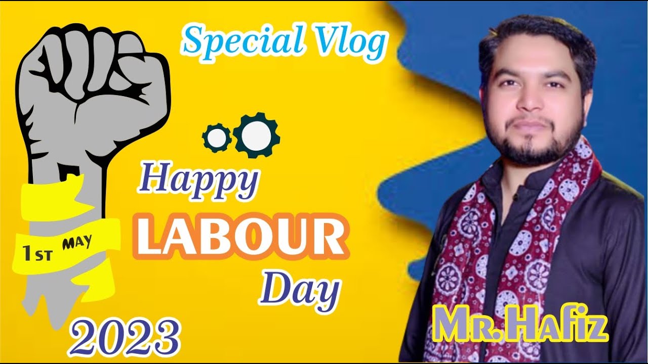 1st May Labour Day ll Special Vlog ll Mazdoor day pe Mazdoor kam par ll ...