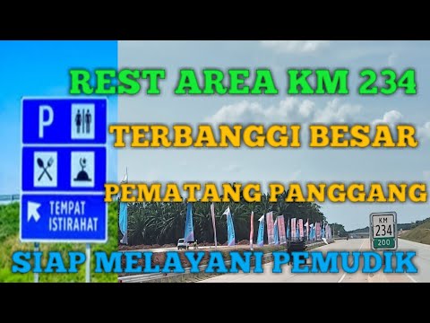 REST AREA KM 234 SIAP MELAYANI PEMUDIK - YouTube