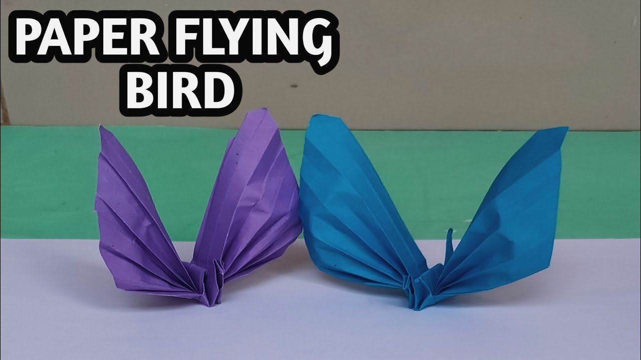 How to make a Paper Flying Bird || DIY Paper Flying Bird || Origami ...