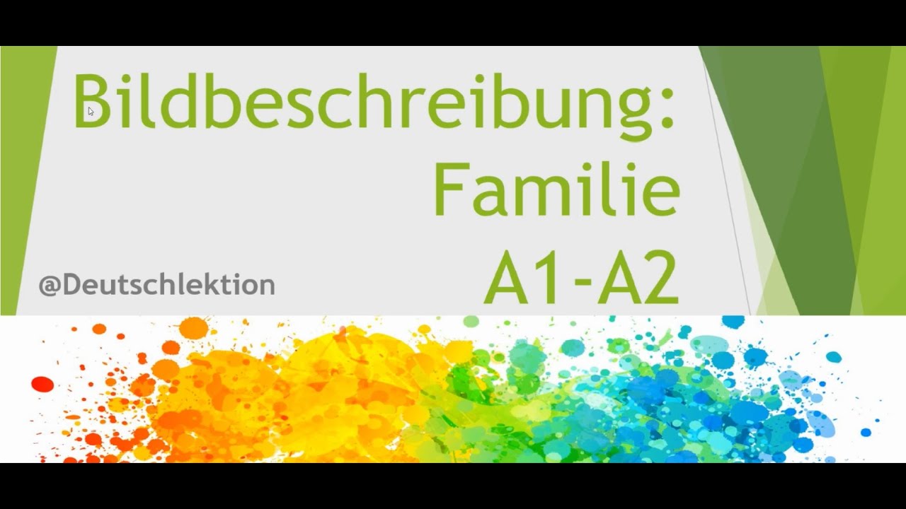 #16 Bildbeschreibung (A1-A2): Familie | Deutsch lernen - YouTube