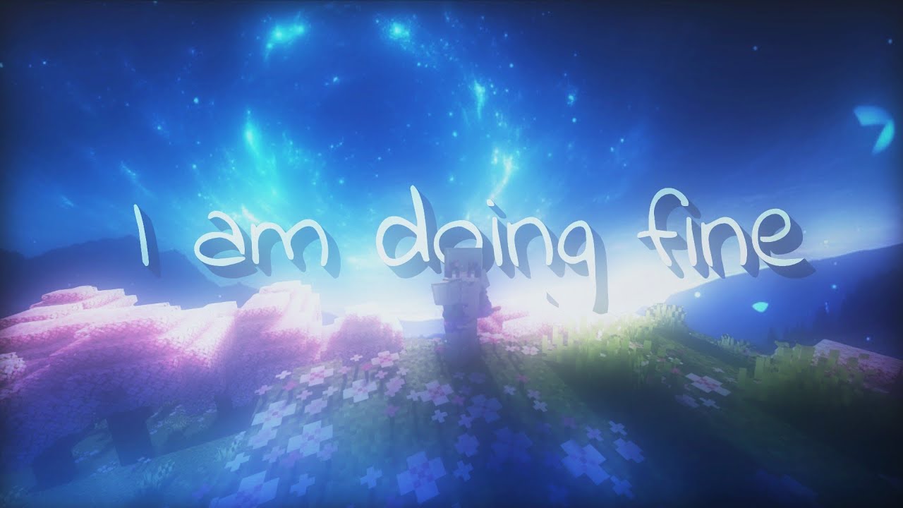 Marino - I’m Doing Fine (Minecraft Lyrics / AMV)