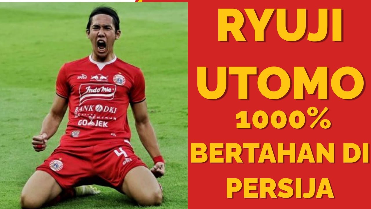 Berita Persija Hari Ini, Ferry Paulus Pastikan Ryuji Utomo Bertahan di ...