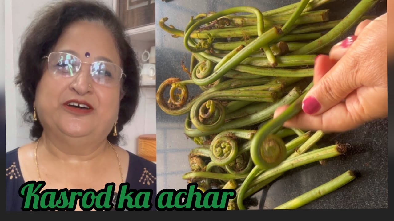 Kasrod ka achar | Lingdu ka achar | fiddle head firn pickle ...