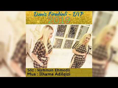 Deniz Firudinli - DYP | 2019