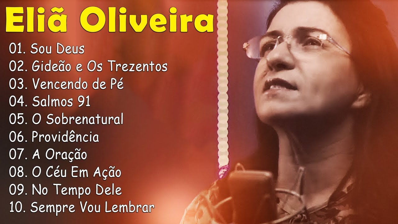 E l i ã O l i v e i r a MIX Grandes Exitos, Best Songs ~ Melhores ...