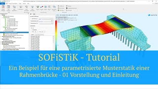 SOFiSTiK Tutorial - Ein Beispiel für eine parametr. Mus... | Doovi