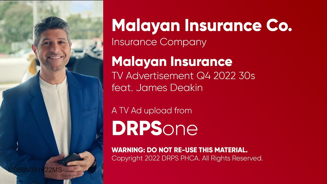 Malayan Insurance TV Ad Q4 2022 30s with James Deakin - YouTube