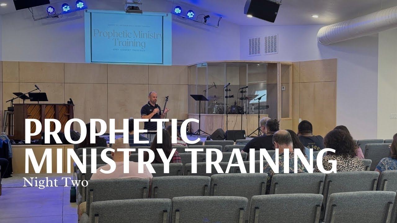Prophetic Training Class | Night Two - YouTube