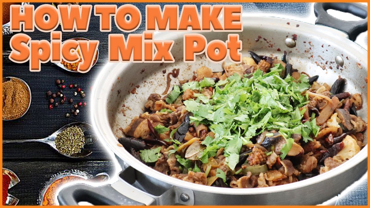 Homemade Spicy Mix Pot in 3 minutes | 三分钟学会在家做麻辣香锅 - YouTube
