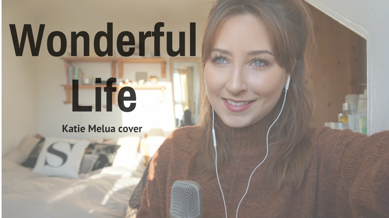 Wonderful Life | Cover by Sophie Stead - YouTube