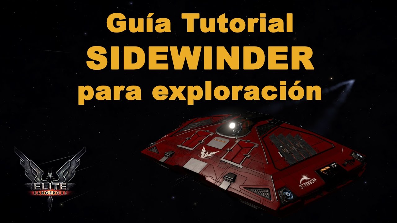Elite Dangerous | Guía Tutorial de Sidewinder para exploración en español - YouTube