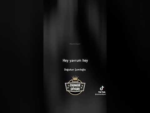 Doğukan Şamiloğlu-yavrum hey#2
