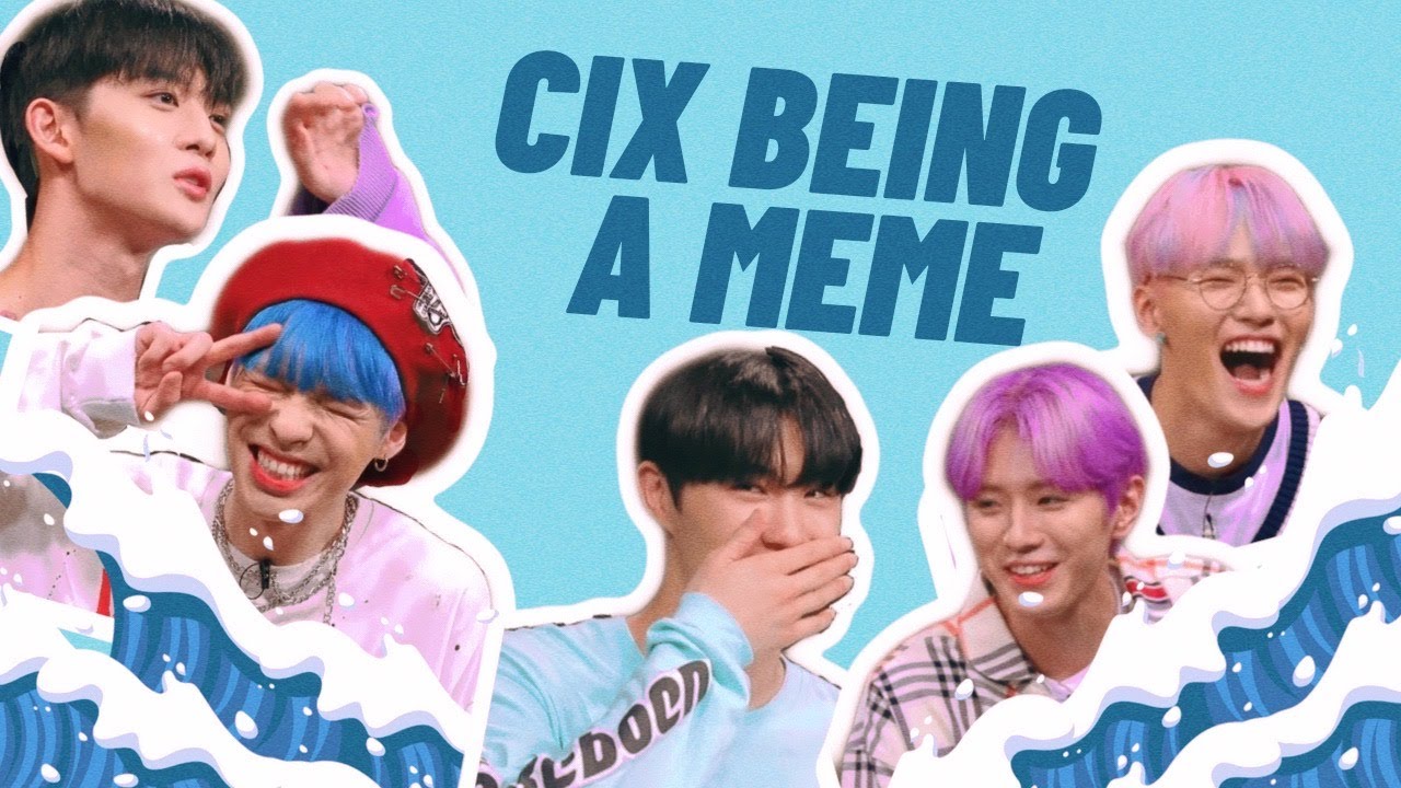CIX BEING A LIVING MEME - YouTube