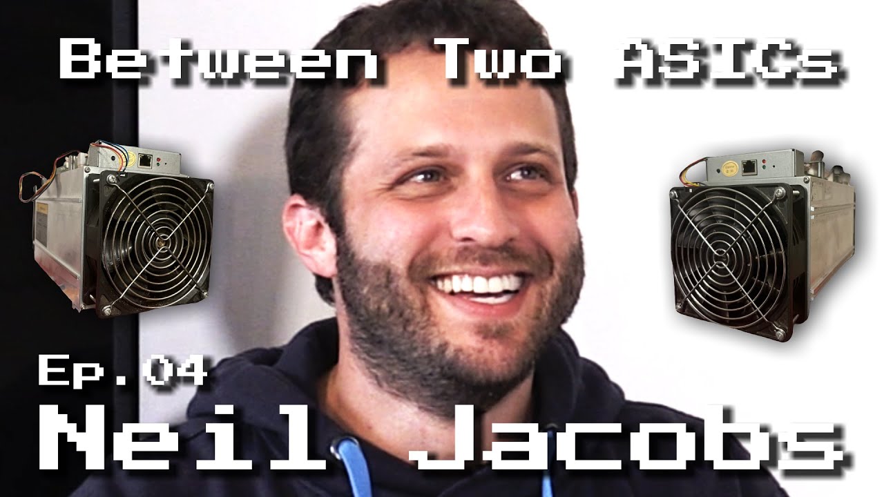 Between Two ASICs - Ep. 04 - Neil Jacobs - YouTube