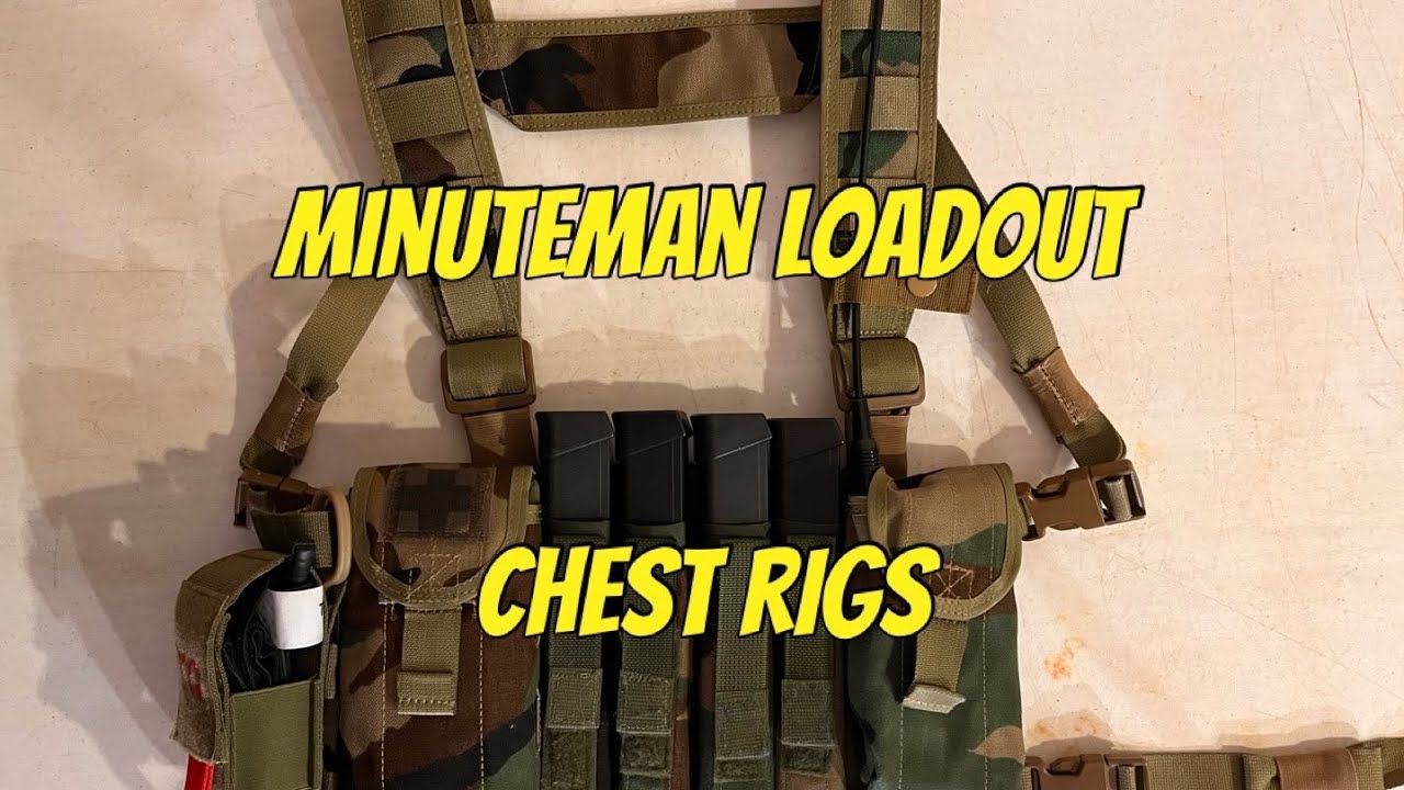 Minuteman Loadout: Chest Rigs - YouTube
