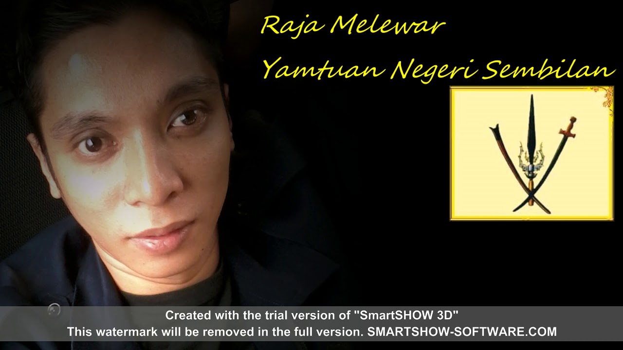 Raja Melewar Dan Yamtuan Negeri Sembilan(II)Alai@Ahmad Kamarulzaman ...