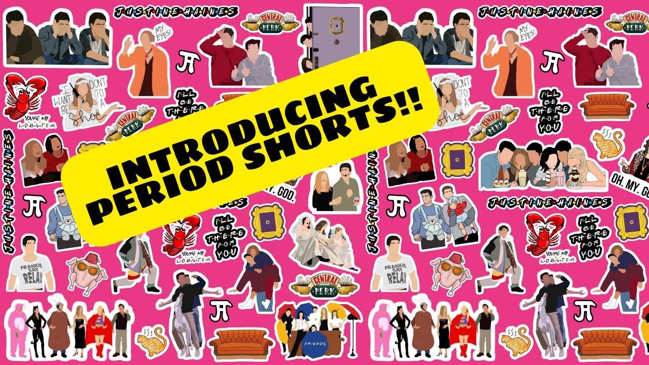 Friends Print Period Shorts-2 Cool 2B Period-Proof? Swim, Train, Sleep ...