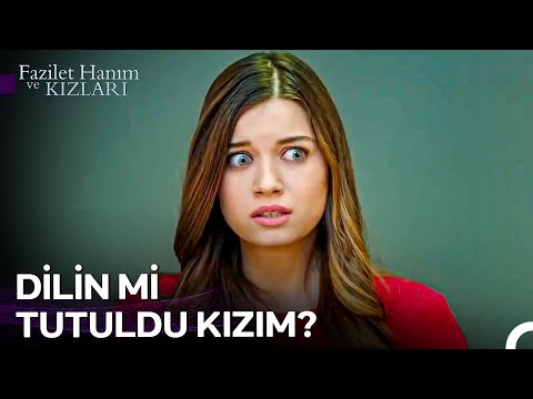 Bu Kaçıncı Ajans Denemesi Be Ece? - Fazilet Hanım ve Kızları