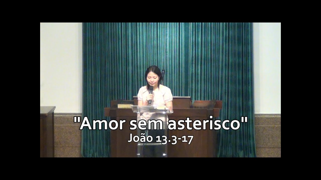 IV Culto - "Amor sem asterisco" - 01/09/13 - YouTube