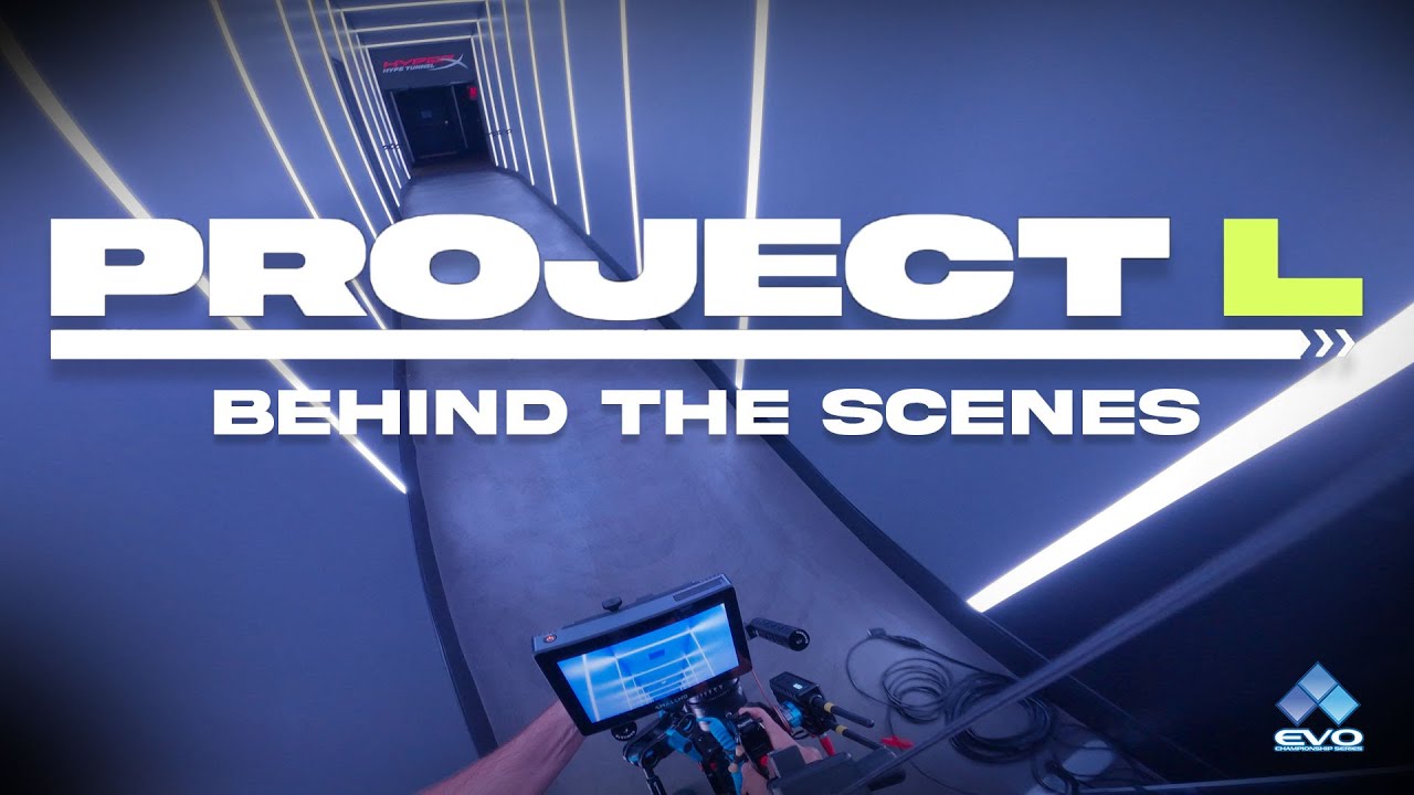 Project L Behind the Scenes EVO '23 - Backstage Esports - YouTube