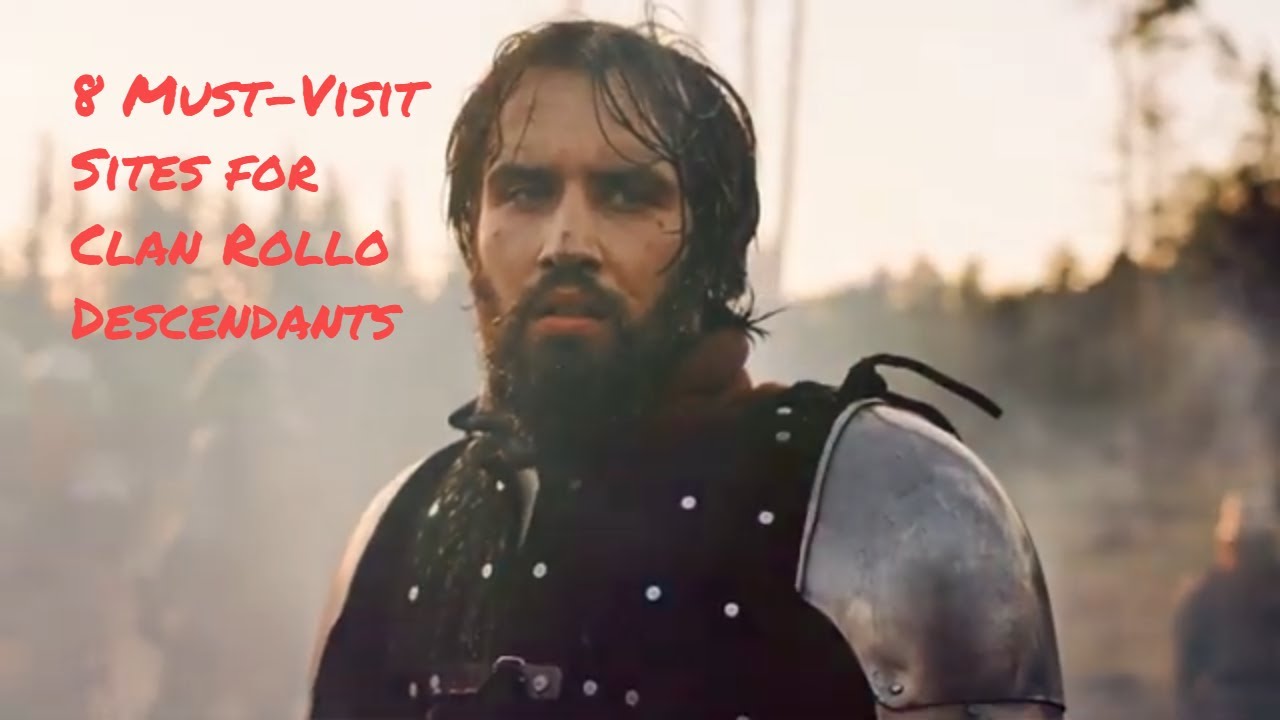 Top 8 Must-Visit Sites for Clan Rollo Descendants - YouTube