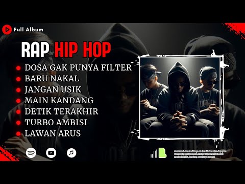 🔥DOSA GAK PUNYA FILTER - LAGU RAP INDONESIA || RAP TRAP HIP HOP TERBARU ...