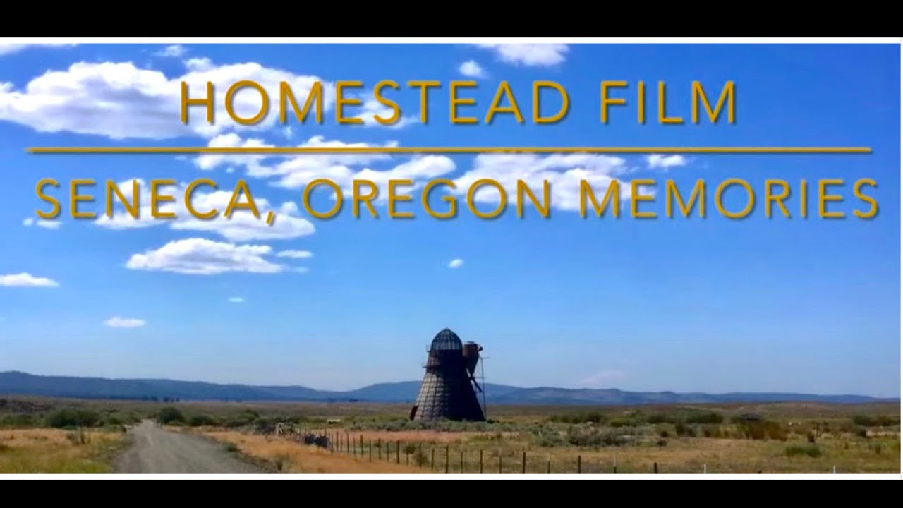 Seneca, Oregon Memories - YouTube