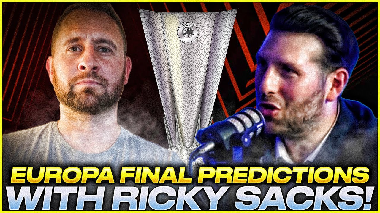 Europe League Final Prediction - with Ricky Sacks @LastWordOnSpurs ...