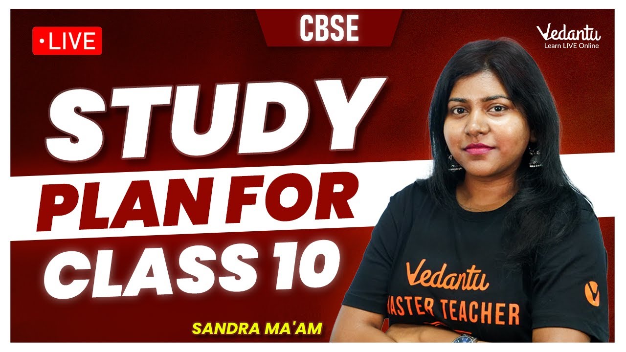 The Ultimate Study Plan For Class 10 | Tips And Tricks | Sandra ma'am🅰️🎯 - YouTube