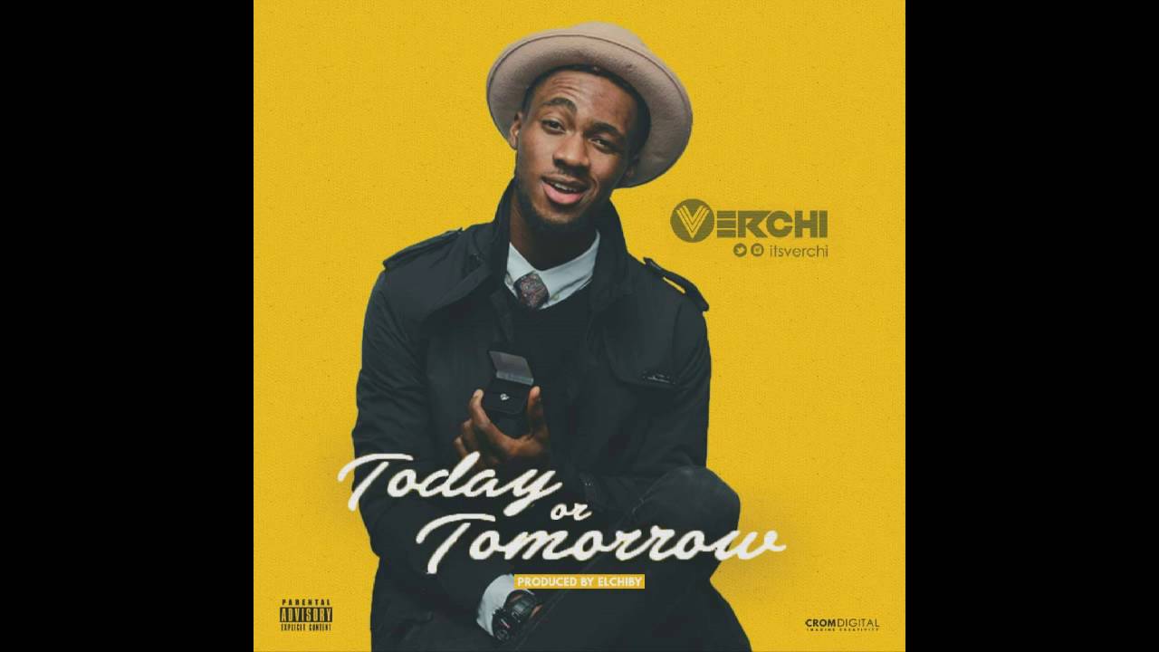 Verchi - Today or Tomorrow - YouTube