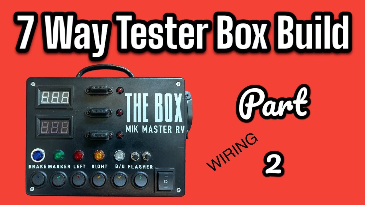 Building The Best Trailer Light Tester Part 2 - YouTube