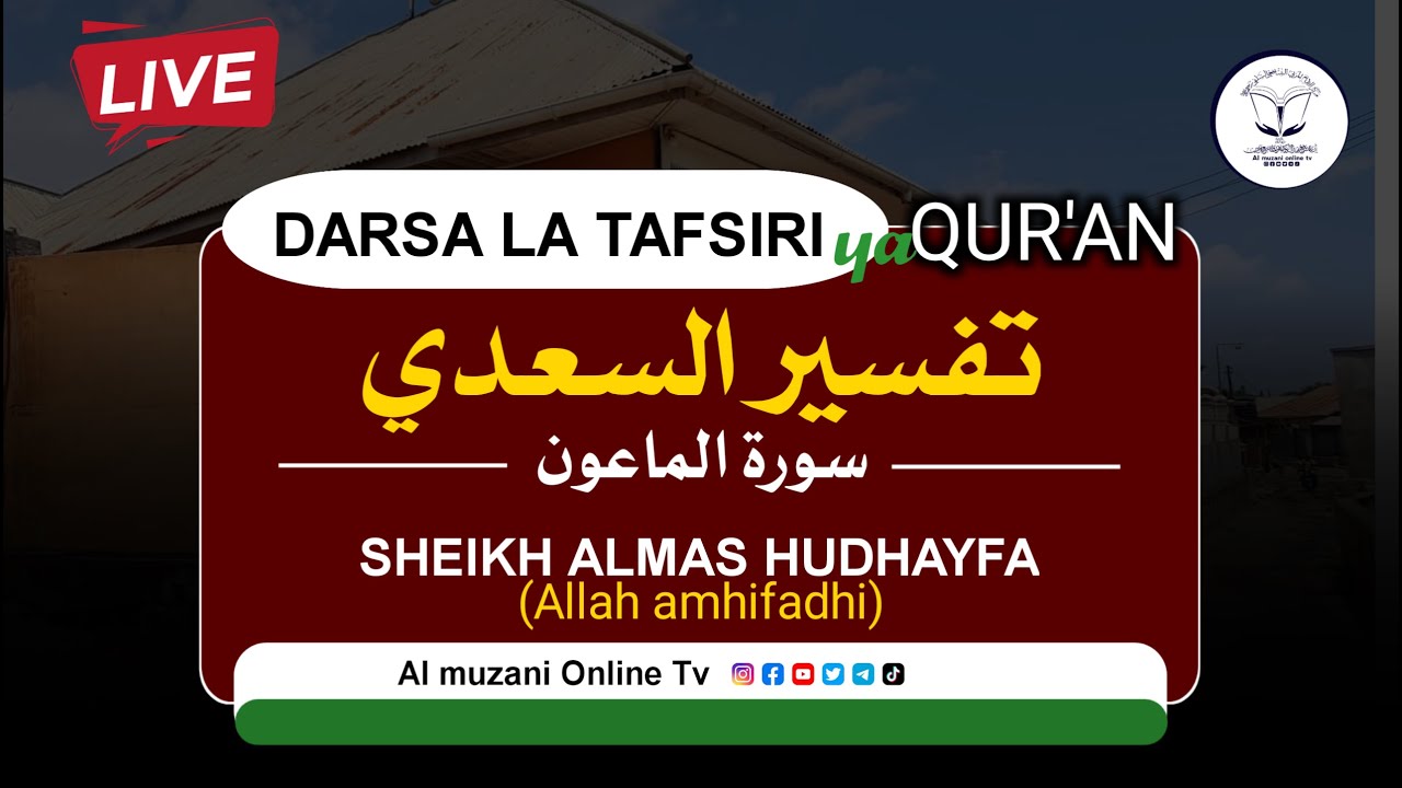 🔴LIVE : DARSA LA TAFSIR YA QUR'AAN | MARLAZ IMAAMIL MUZANIY ...