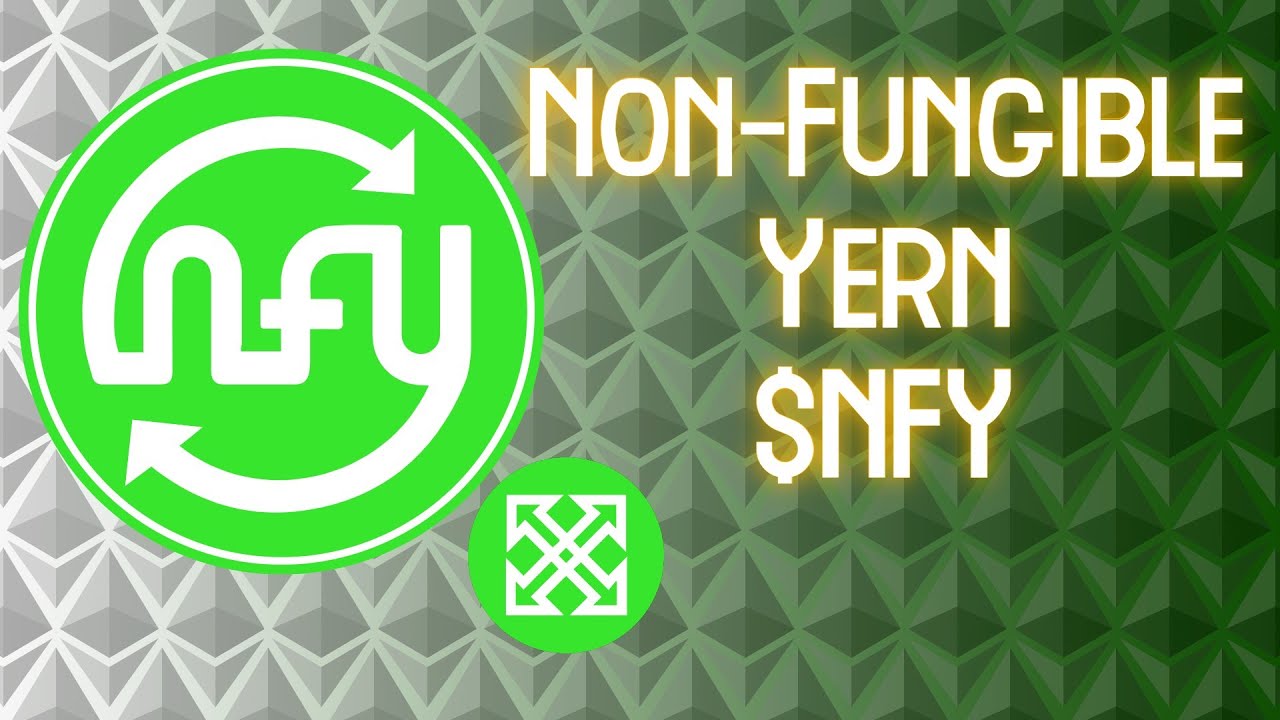 What is Non-Fungible Yearn ($NFY) - YouTube