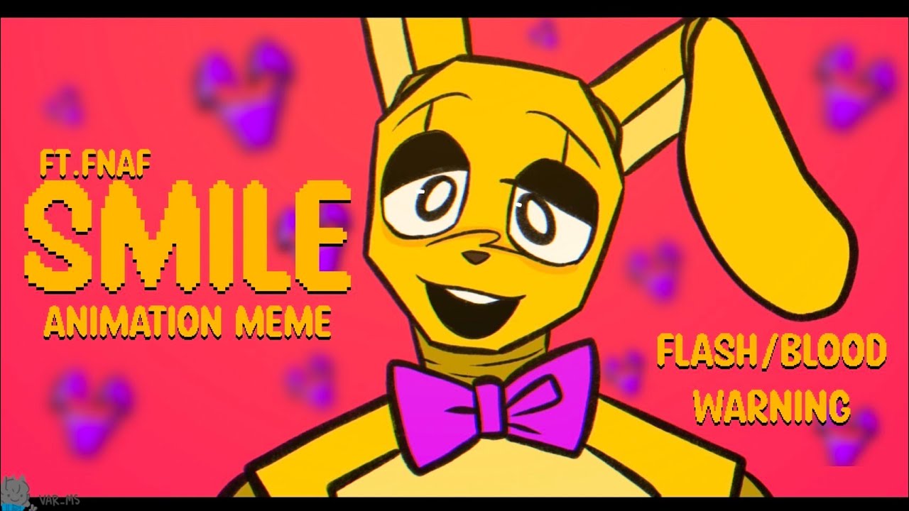 SMILE || TW || Animation Meme || FNAF - YouTube