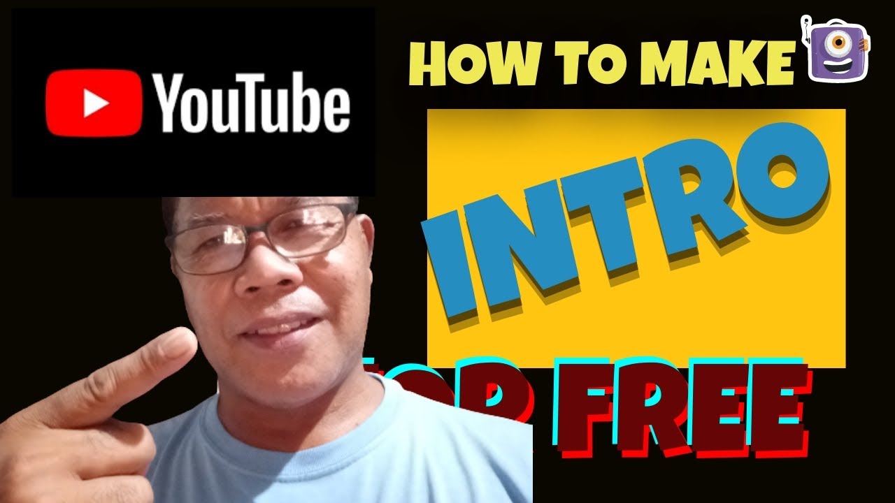 How to make YouTube Video INTRO Free Tutorial; [Tagalog] Step by Step ...