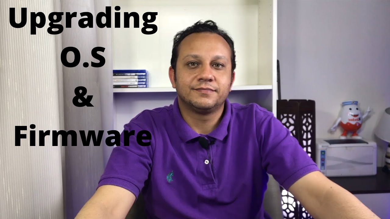 5- Upgrading OS & Firmware - ترقية وتحديث نظام التشغيل - YouTube