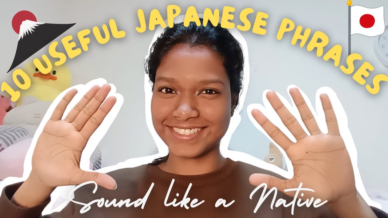 10 Useful Japanese Phrases (To sound like a native) - YouTube
