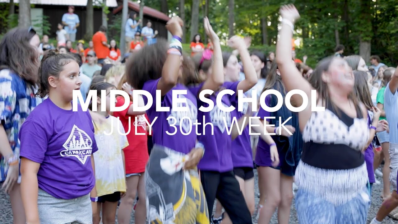 Middle School | July 30th Week - YouTube