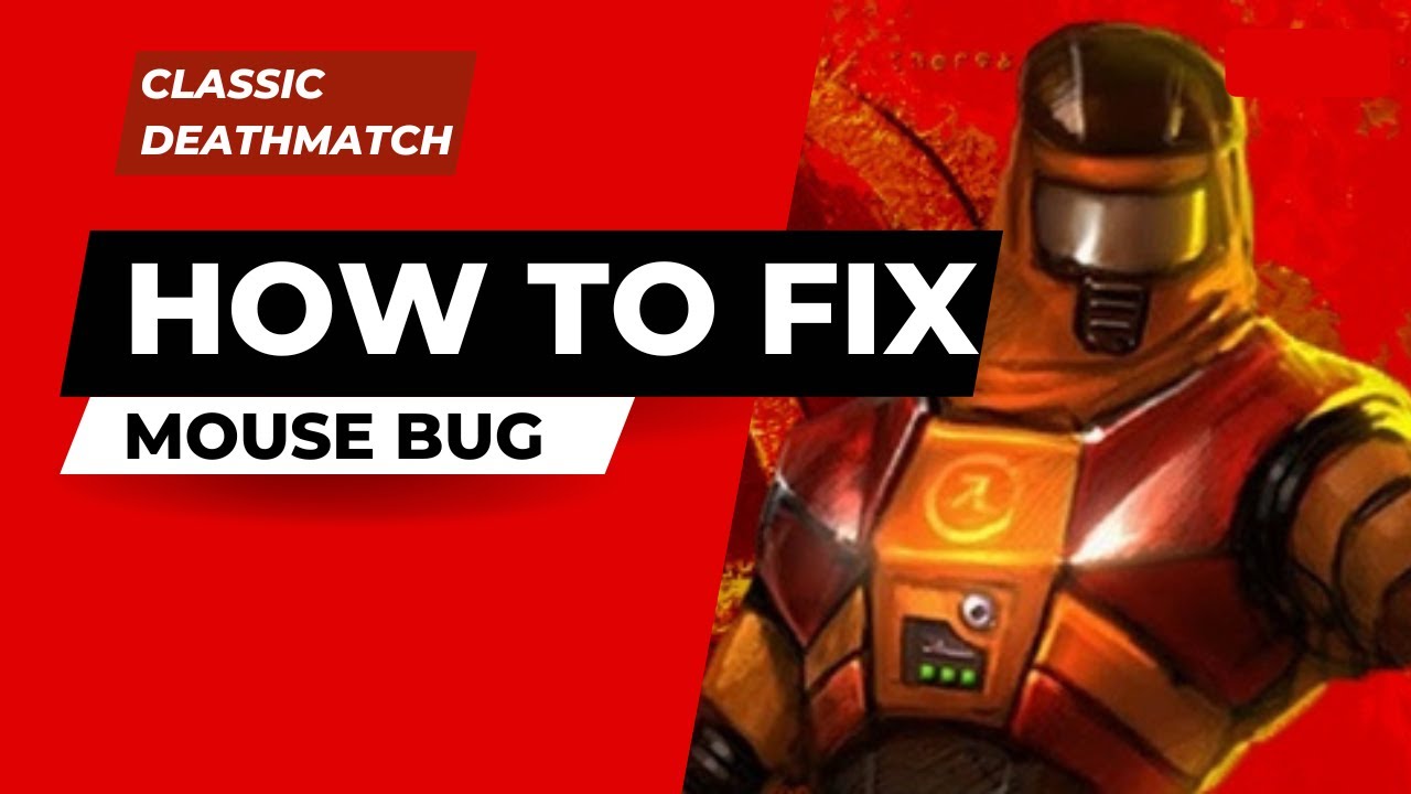 How To Fix Mouse Snapping Bug In Classic Deathmatch - YouTube