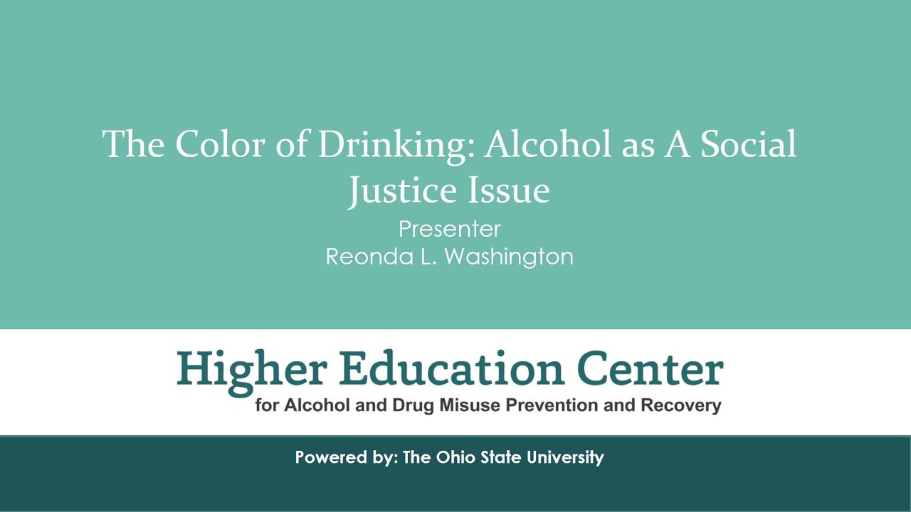 The Color of Drinking: Alcohol as A Social Justice Issue - YouTube
